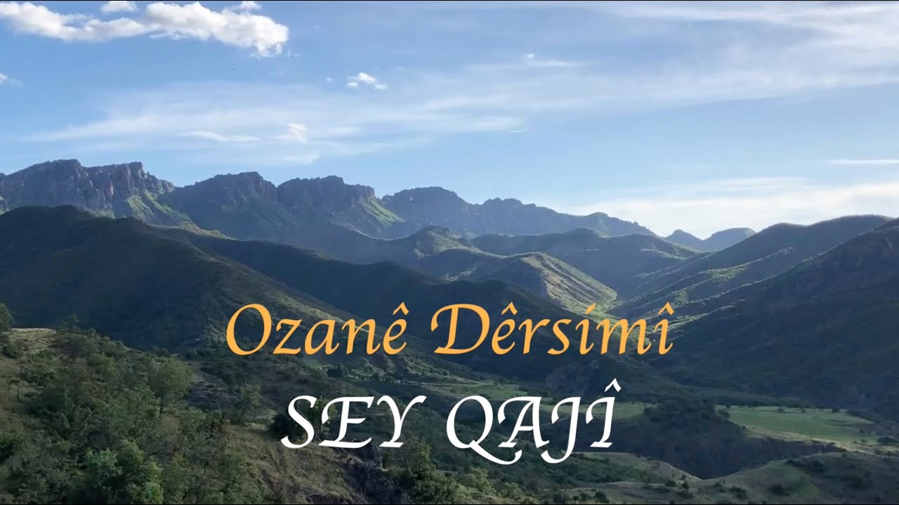 Dokumanter: Sey Qajî - Dersiminfo.com